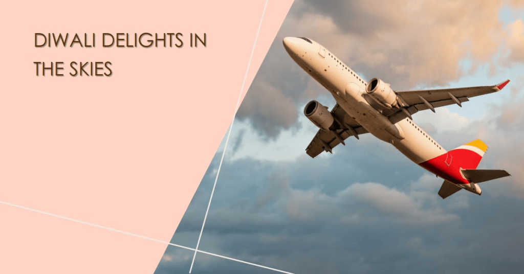 Diwali Flight Deals 2024: USA to India Flights Starting at $699*
