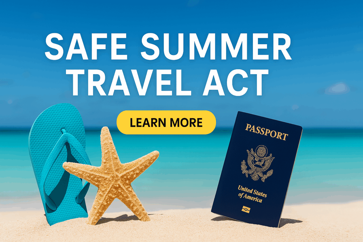 Safe Summer Travel Act 2025: A Comprehensive Guide for Travelers